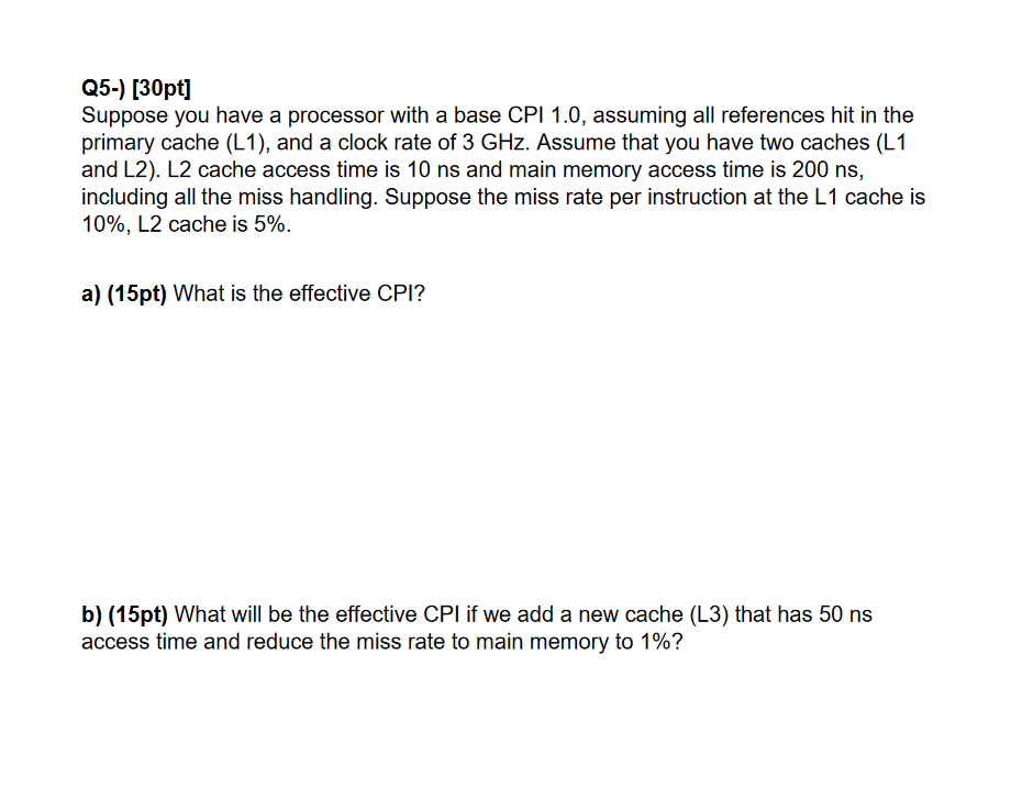 Solved Q5-) [30pt] Suppose you have a processor with a base | Chegg.com