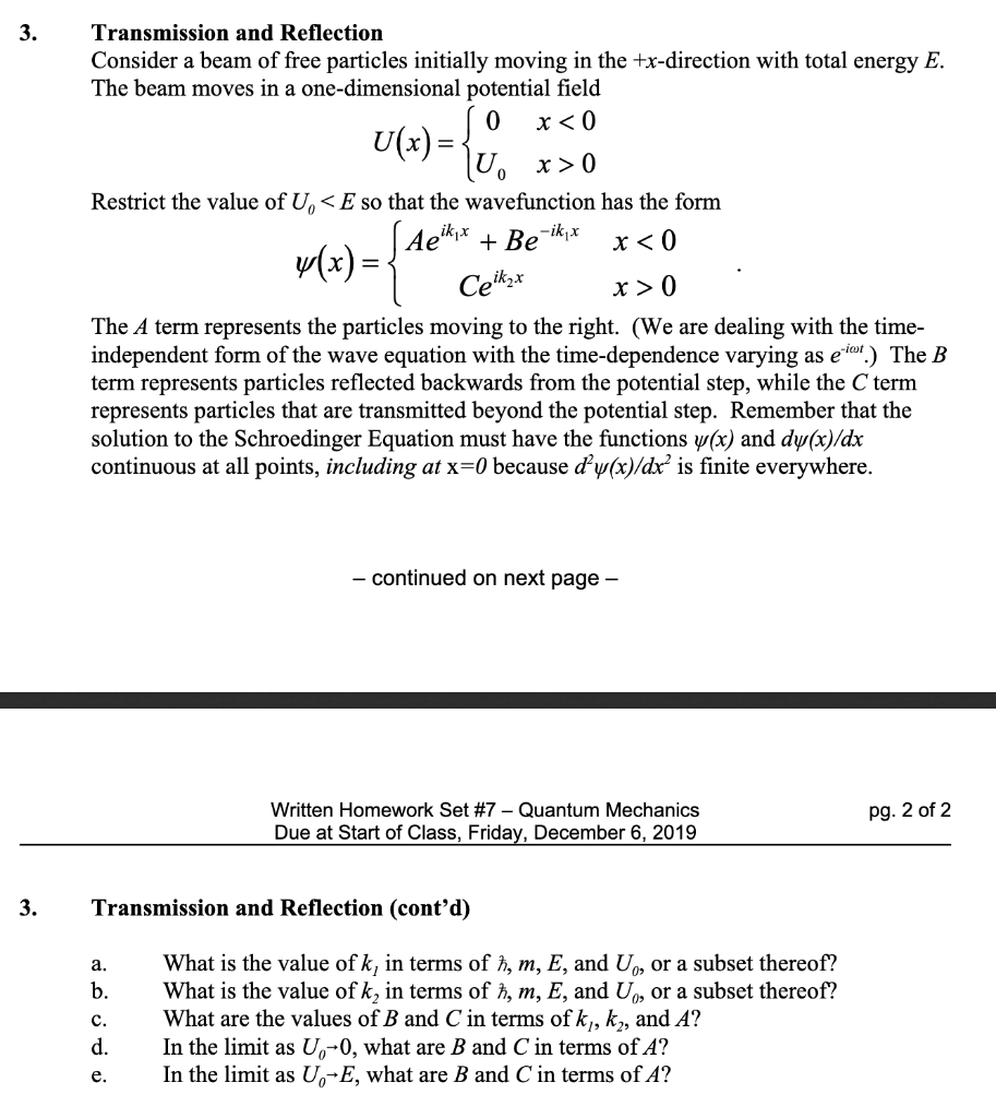 Solved 3. Transmission and Reflection Consider a beam of | Chegg.com