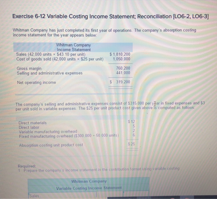 Solved Exercise 6-2 Variable costing income Statement; | Chegg.com