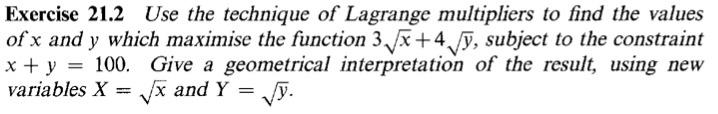 Solved Exercise 21.2 Use the technique of Lagrange | Chegg.com