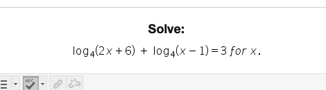 Solved Solve: log4(2x+6) + log4(x - 1) =3 for x. | Chegg.com