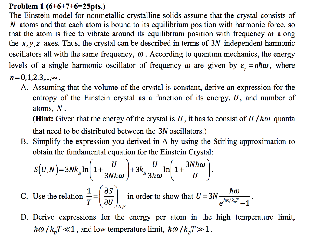 Solved Problem 1 (6+6+7+6-25pts.) The Einstein model for | Chegg.com