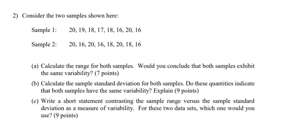 Solved 2) Consider the two samples shown here: Sample 1: 20, | Chegg.com