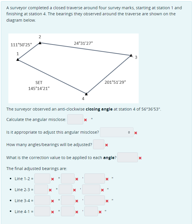 Solved A surveyor completed a closed traverse around four | Chegg.com