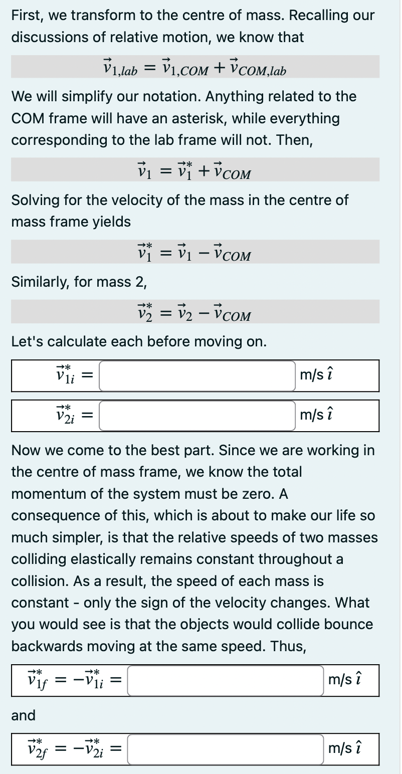 Solved First, we transform to the centre of mass. Recalling | Chegg.com