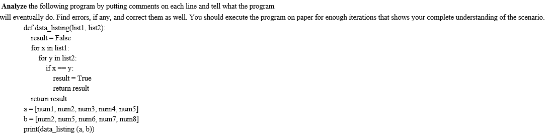 Solved Analyze the following program by putting comments on | Chegg.com