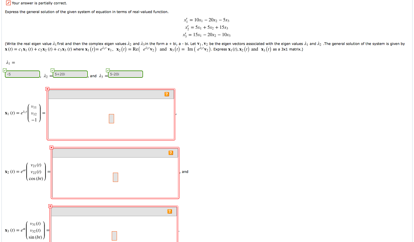 Solved Your answer is partially correct. Express the general | Chegg.com