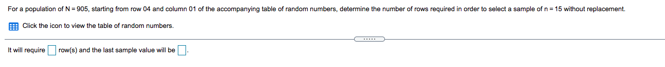 Solved For a population of N = 905, starting from row 04 and | Chegg.com
