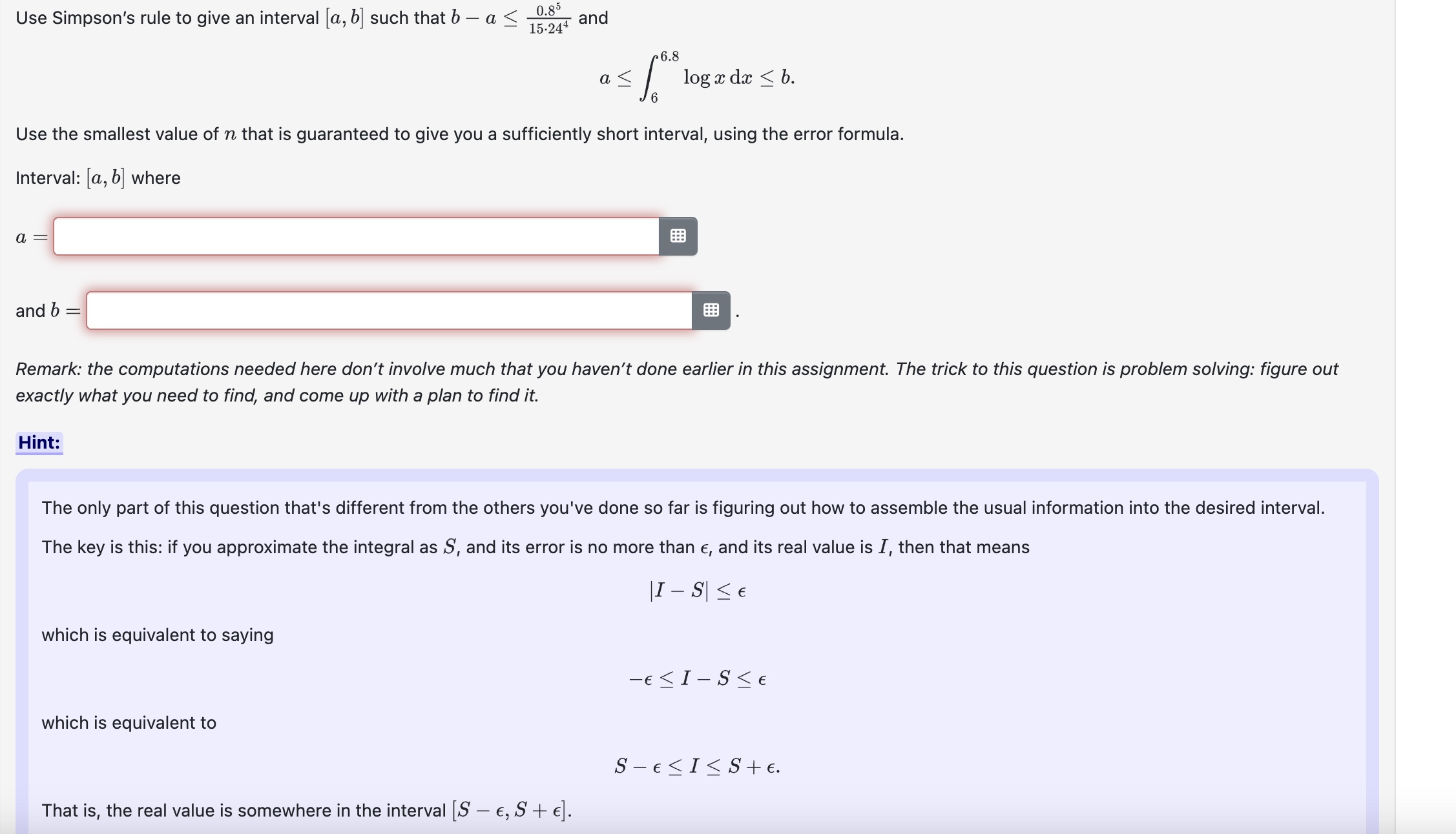 Solved Use Simpson's rule to ﻿give an ﻿interval a,b ﻿such | Chegg.com
