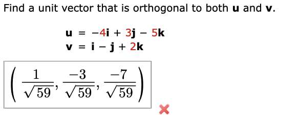 Solved Find a unit vector that is orthogonal to both u ﻿and | Chegg.com
