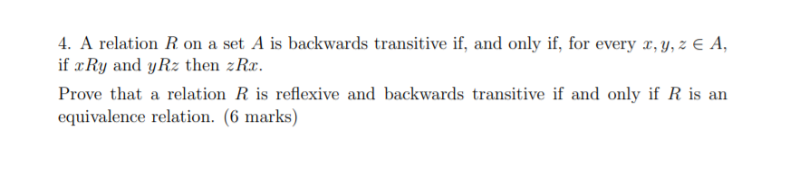 Solved 4. A relation R on a set A is backwards transitive | Chegg.com