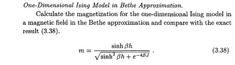 Solved One-Dimensional Ising Model in Bethe Approrimation. | Chegg.com