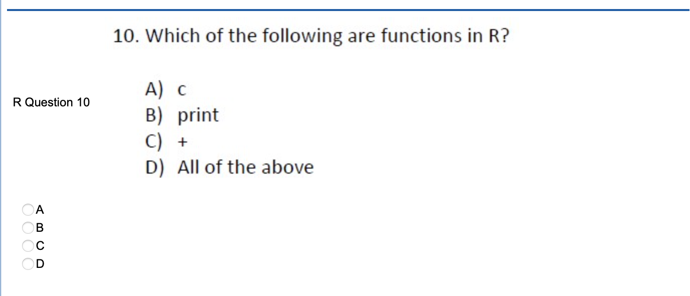 Solved 10. Which of the following are functions in R ? A) C | Chegg.com