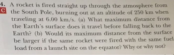 Solved 4. A rocket is fired straight up through the | Chegg.com
