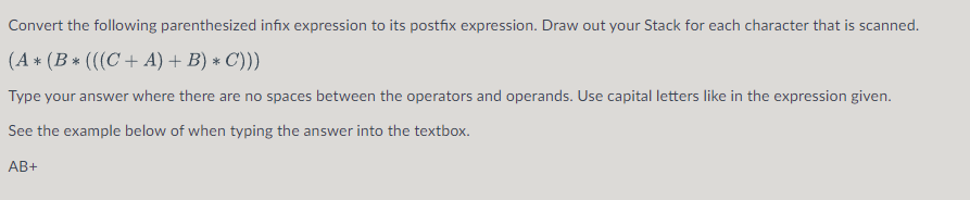 Solved Convert the following parenthesized infix expression | Chegg.com