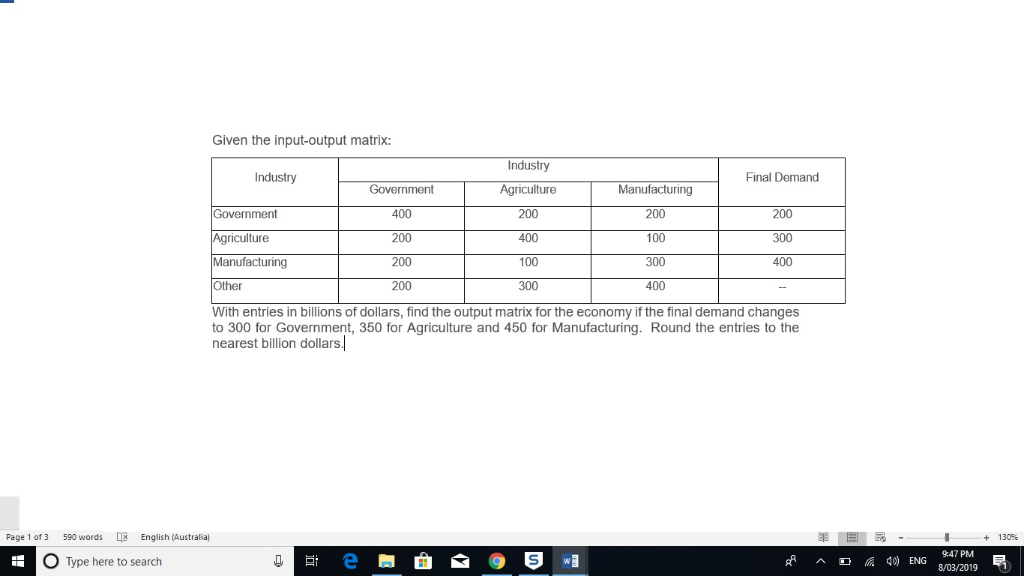 Solved Given The Input Output Matrix Industry Agriculture
