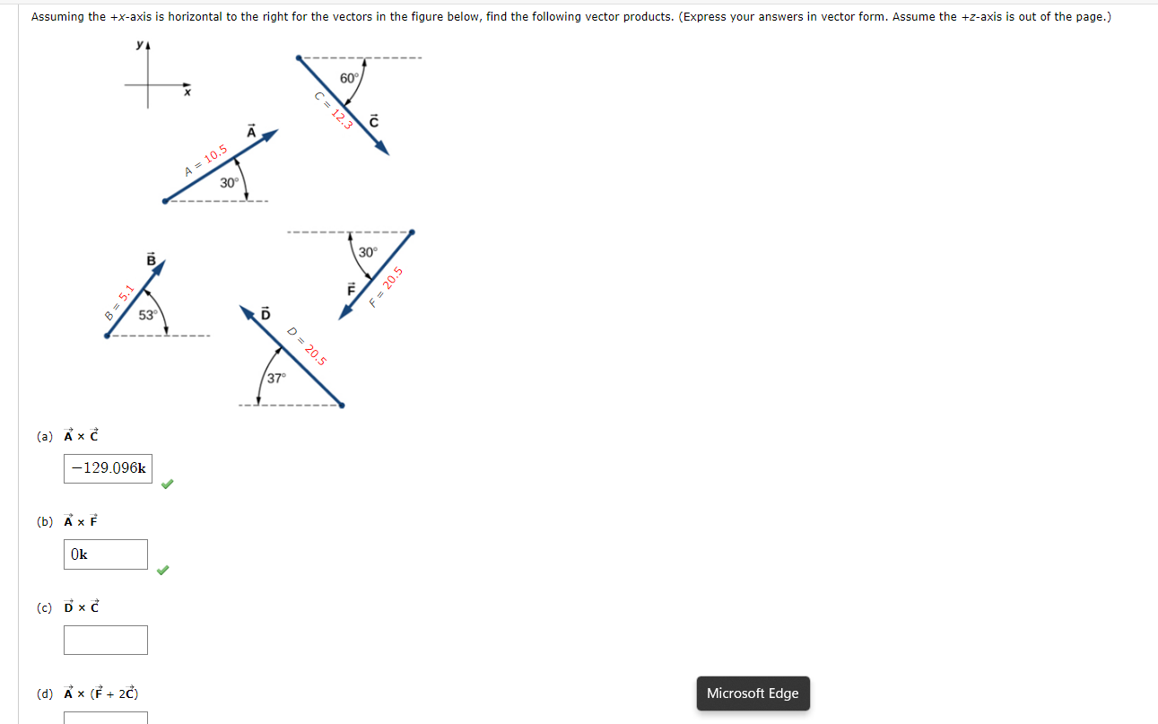 Solved A×(F+2C)(c) D×C (d) A×(F+2C) (e) i^×B (f) j^×B (g) | Chegg.com