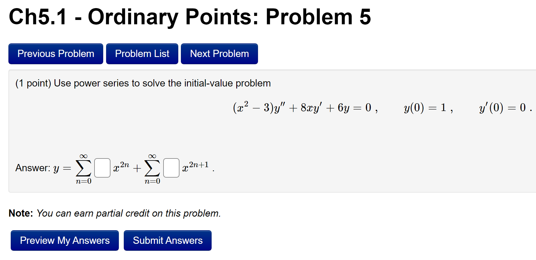 Solved Ch5.1 - Ordinary Points: Problem 5 Previous Problem | Chegg.com