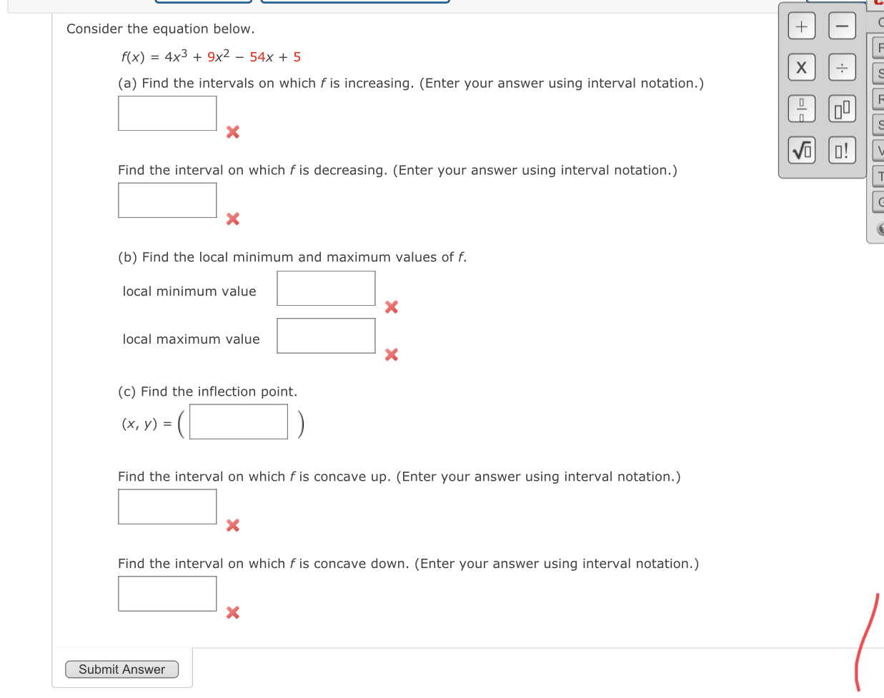 Solved Consider the equation below. f(x)=4x3+9x2−54x+5 (a) | Chegg.com