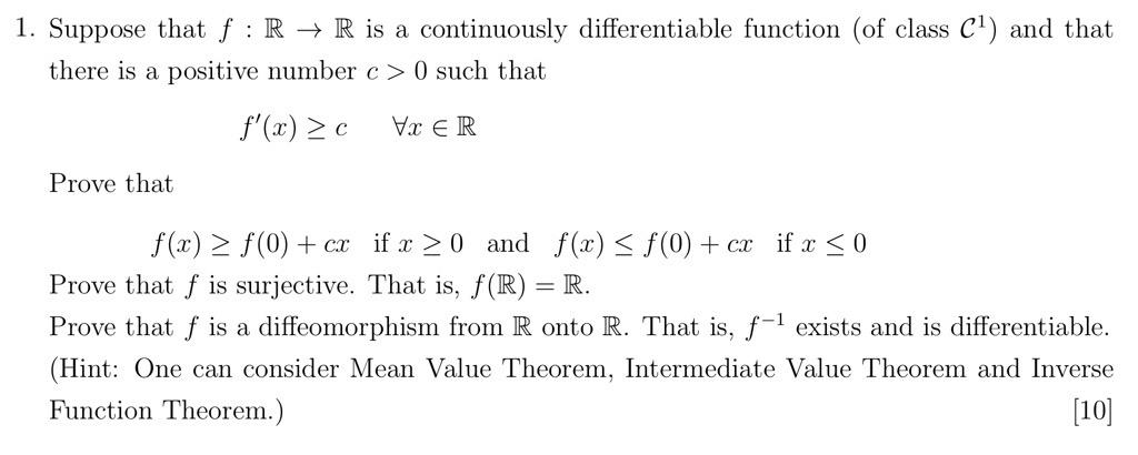 Solved Suppose that f:R→R is a continuously differentiable | Chegg.com