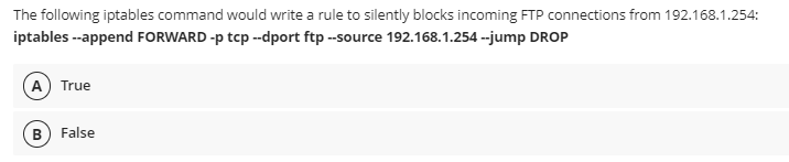Solved The following iptables command would write a rule to | Chegg.com
