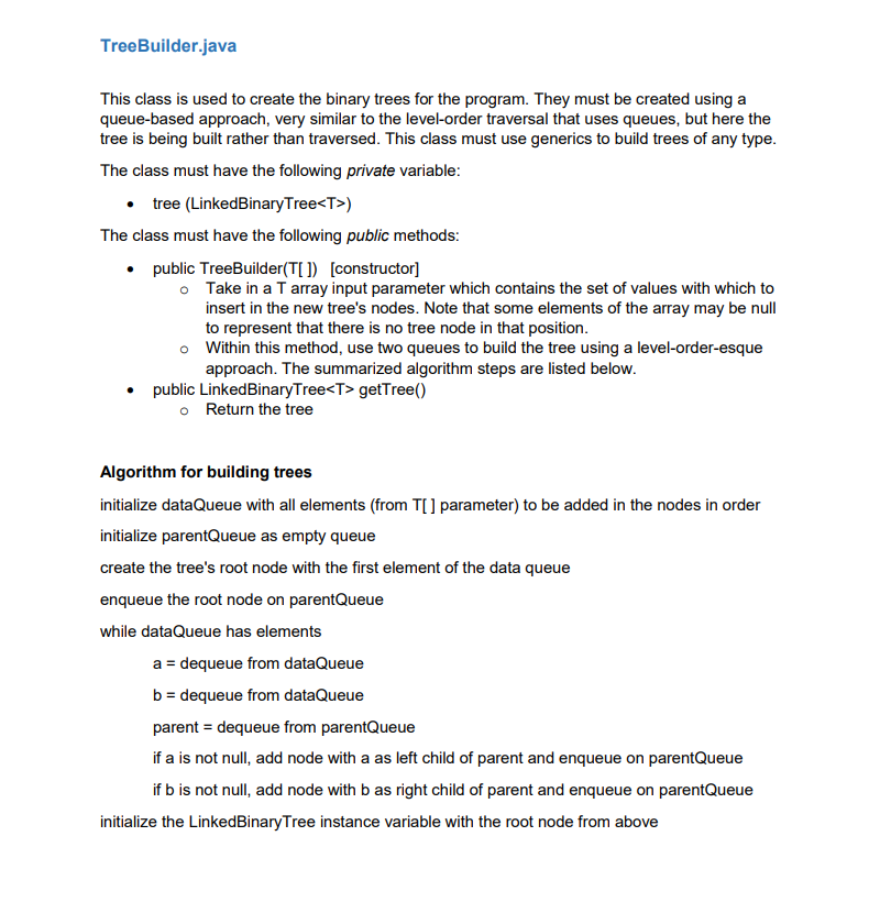 Solved TreeBuilder.java This class is used to create the | Chegg.com
