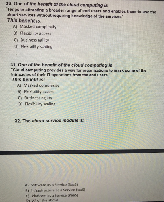 Solved 30. One of the benefit of the cloud computing is | Chegg.com