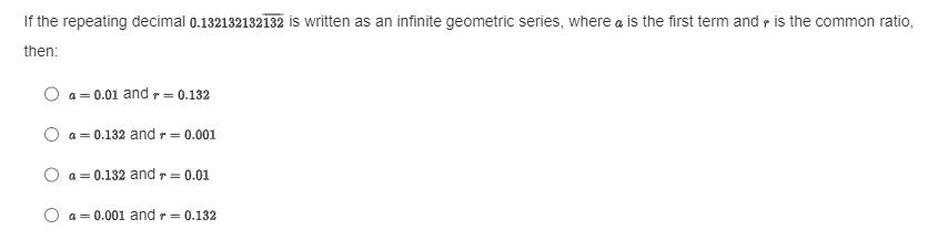 Solved If the repeating decimal 0.132132132132 is written as | Chegg.com