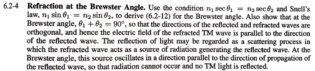 Solved 6.2-4 Refraction at the Brewster Angle. Use the | Chegg.com