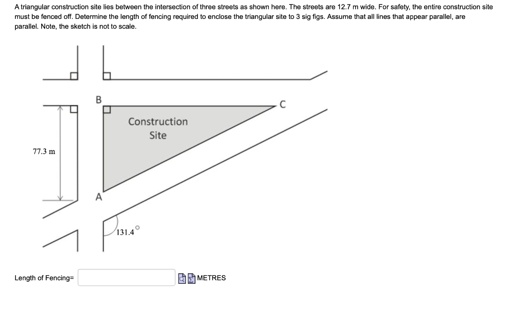 Solved A triangular construction site lies between the | Chegg.com