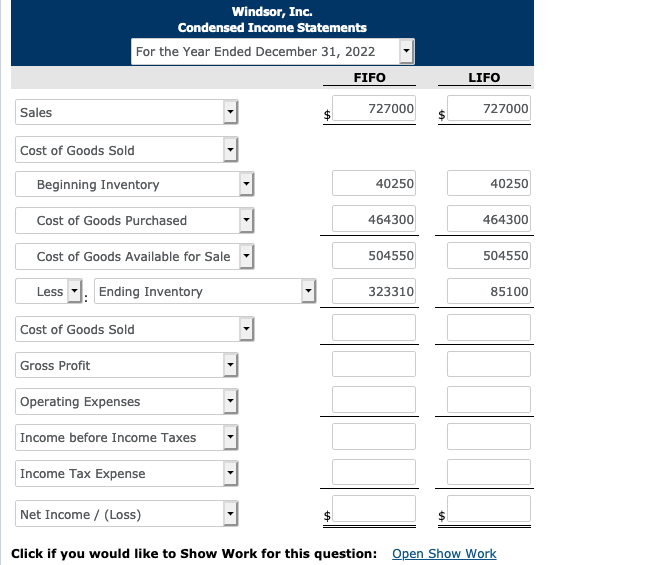 Solved Windsor, Inc. Condensed Income Statements For the | Chegg.com