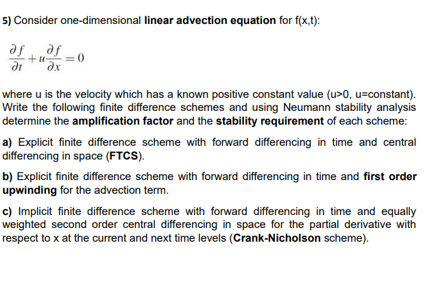 5) Consider one-dimensional linear advection equation | Chegg.com