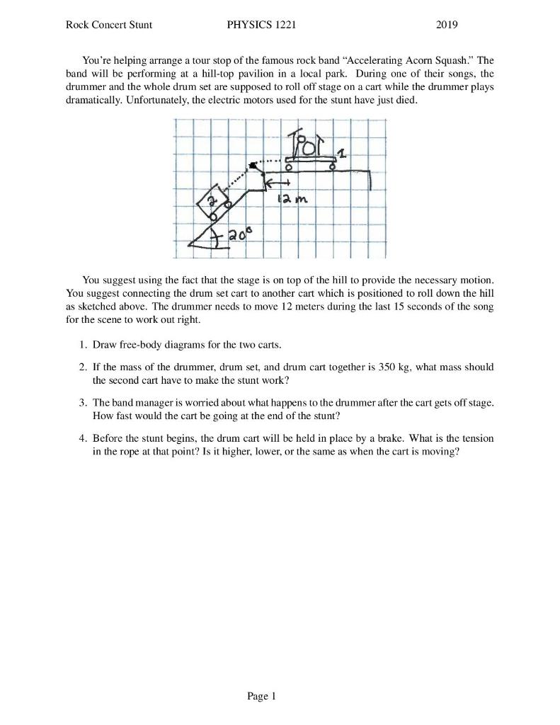 Solved Rock Concert Stunt PHYSICS 1221 2019 You're helping | Chegg.com