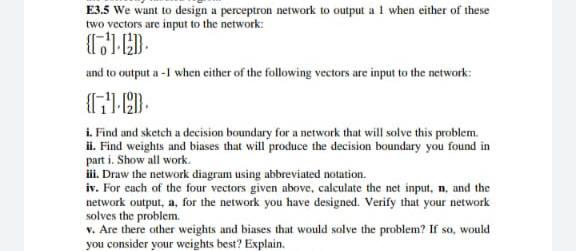 Solved E3.5 We want to design a perceptron network to output | Chegg.com
