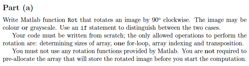 Part (a) Write Matlab function Rot that rotates an | Chegg.com