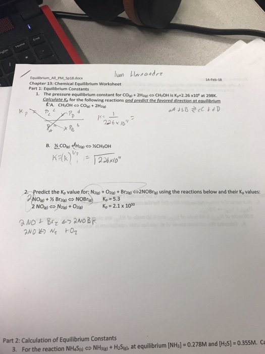 Solved Equilibrium AIL PM Sp18.docx Chapter 13: Chemical | Chegg.com
