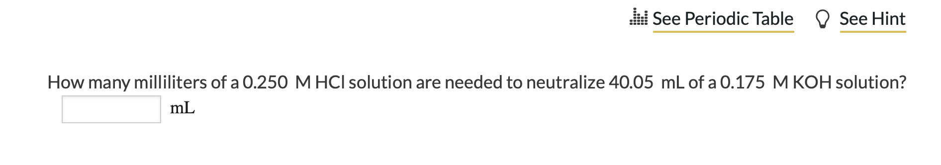 Solved See Periodic Table D See Hint How many milliliters of | Chegg.com