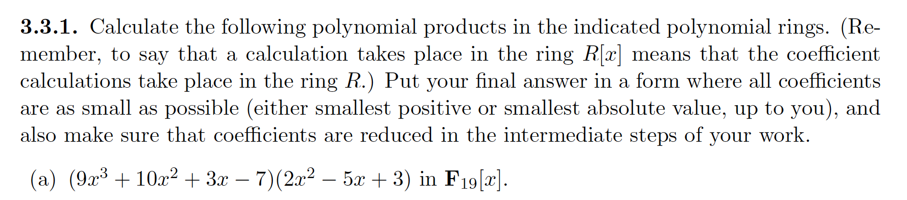 Solved 3.3.1. Calculate the following polynomial products in | Chegg.com