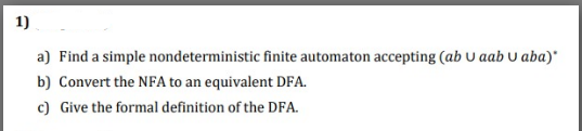 Solved a) Find a simple nondeterministic finite automaton | Chegg.com