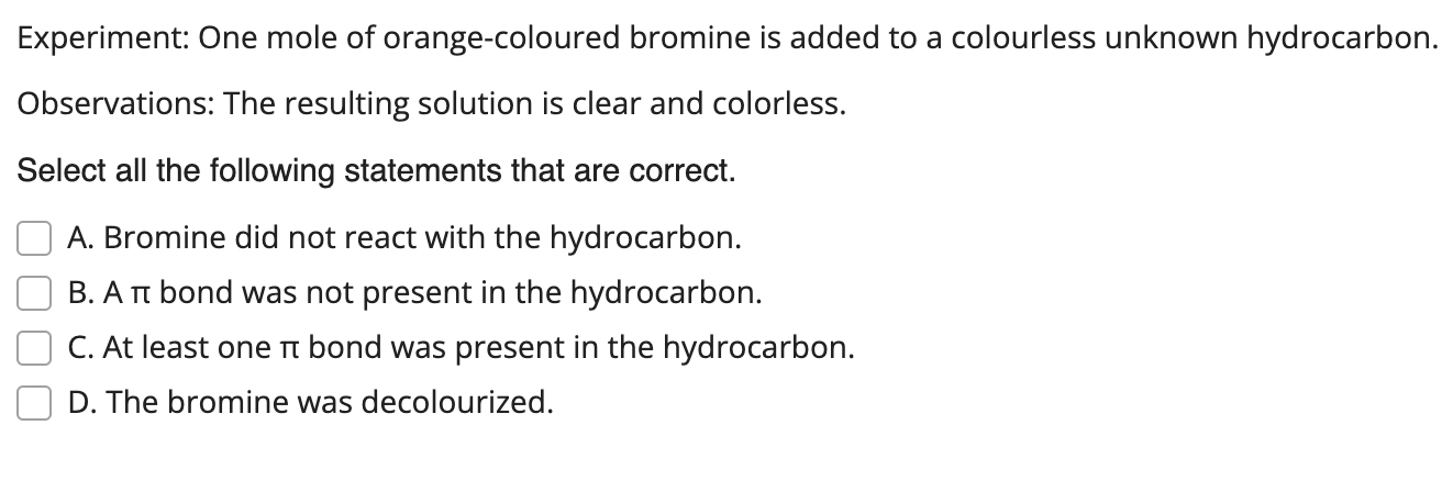 Solved For The Following Reaction Select All The Statements