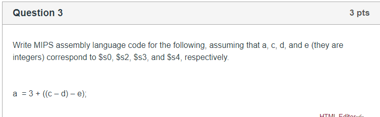 Solved Question 3 3 pts Write MIPS assembly language code | Chegg.com Solved Question 3 3 pts Write MIPS assembly language code | Chegg.com