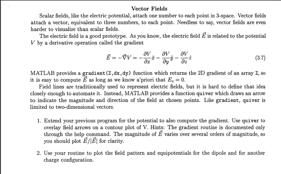 Solved Vector Fields Scalar fields, like the electric | Chegg.com