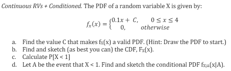 Solved Continuous Rvs Conditioned The Pdf Of A Random 