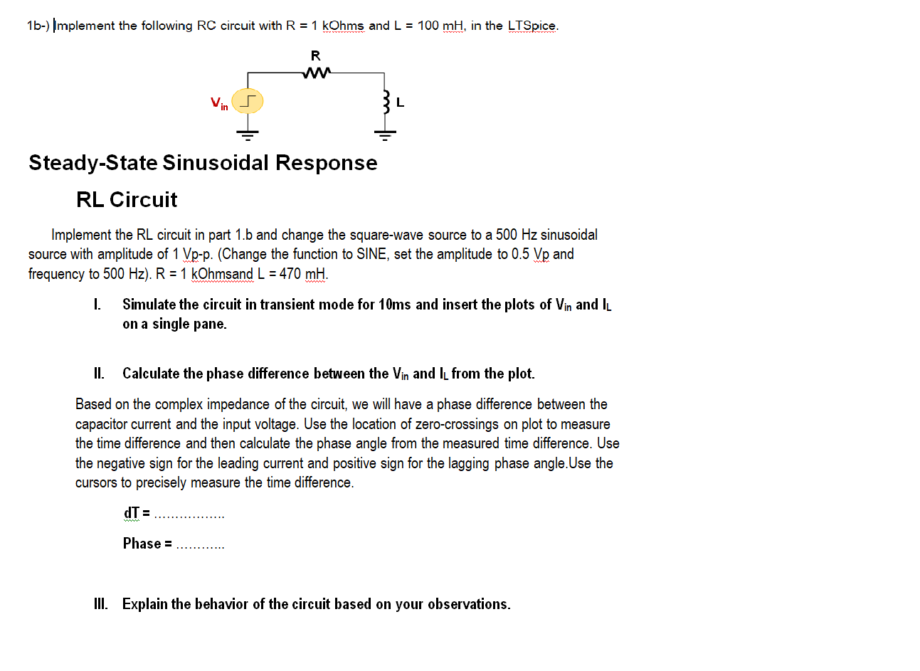 Solved 1b-) Implement the following RC circuit with R = 1 | Chegg.com
