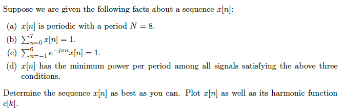 Solved Suppose we are given the following facts about a | Chegg.com