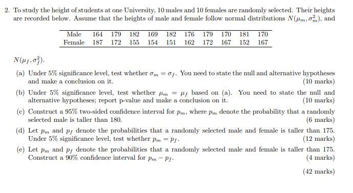 To study the height of students at one University, 10 | Chegg.com
