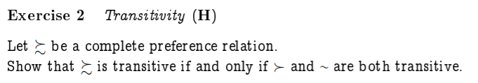 Solved Exercise 2 Transitivity (H) Let be a complete | Chegg.com