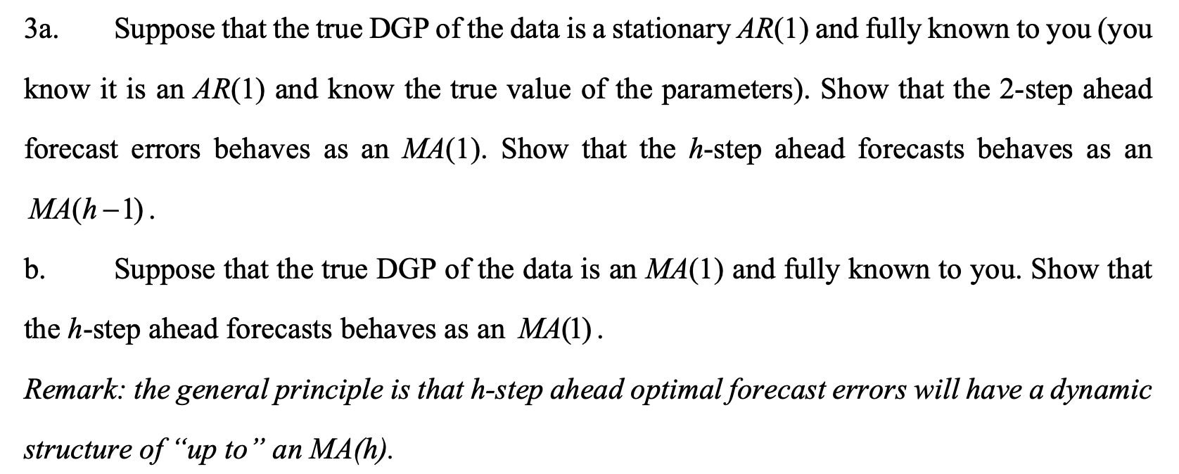 3a. Suppose that the true DGP of the data is a | Chegg.com
