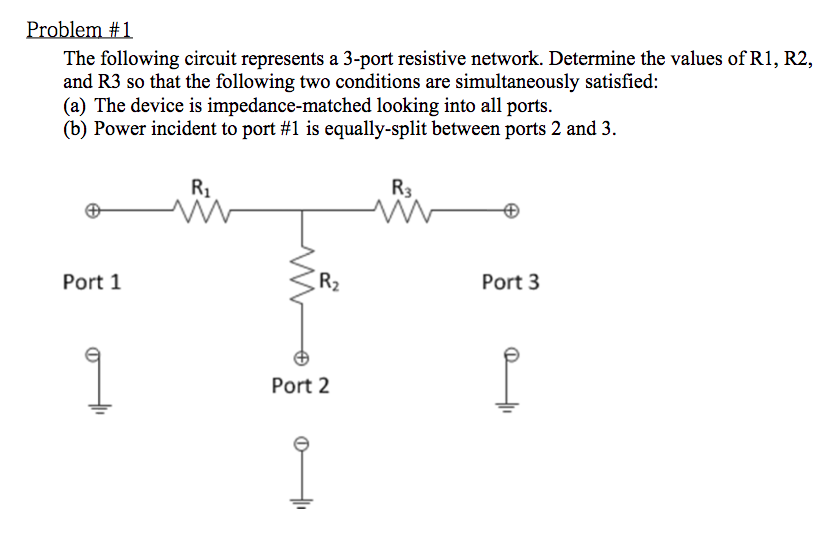 Solved Problem #1 The following circuit represents a 3-port | Chegg.com