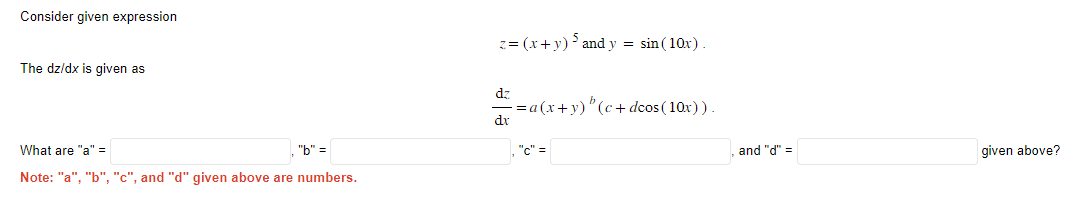 Solved Consider given expression z=(x+y)5 and y=sin(10x) The | Chegg.com